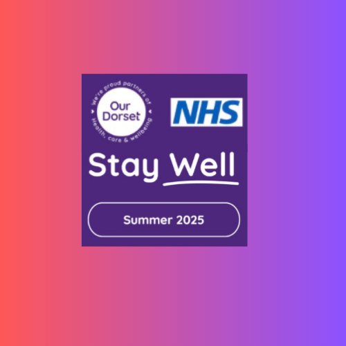 Join Our Dorset’s Stay Well Summer Campaign – Share Your Story! | Dorset Voluntary and Community ...